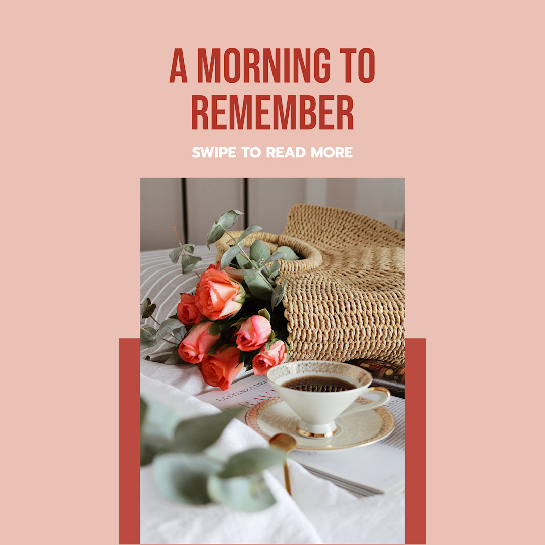 A morning to remember | Templates | Stencil