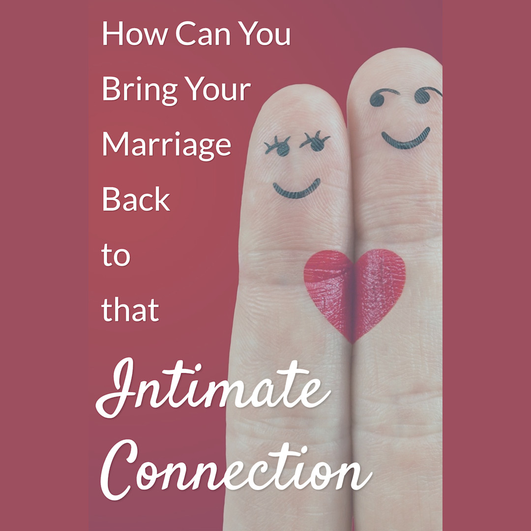 How to bring marriage back to intimate connection | Templates | Stencil