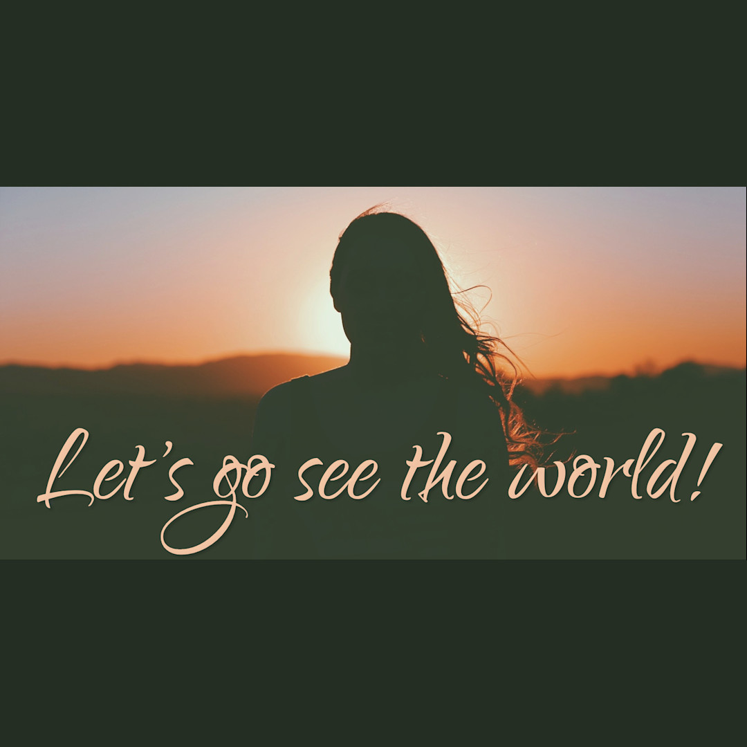 Let's go see the world | Templates | Stencil