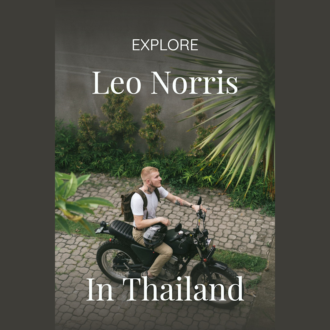 Explore with Leo Norris in Thailand | Templates | Stencil