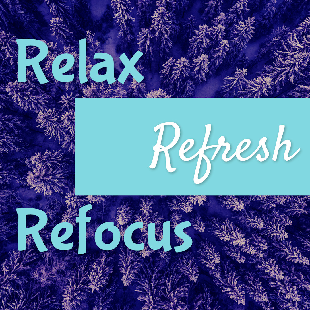 Relax refresh refocus | Templates | Stencil